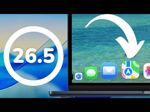 macOS Tahoe 26.5 - What's New?