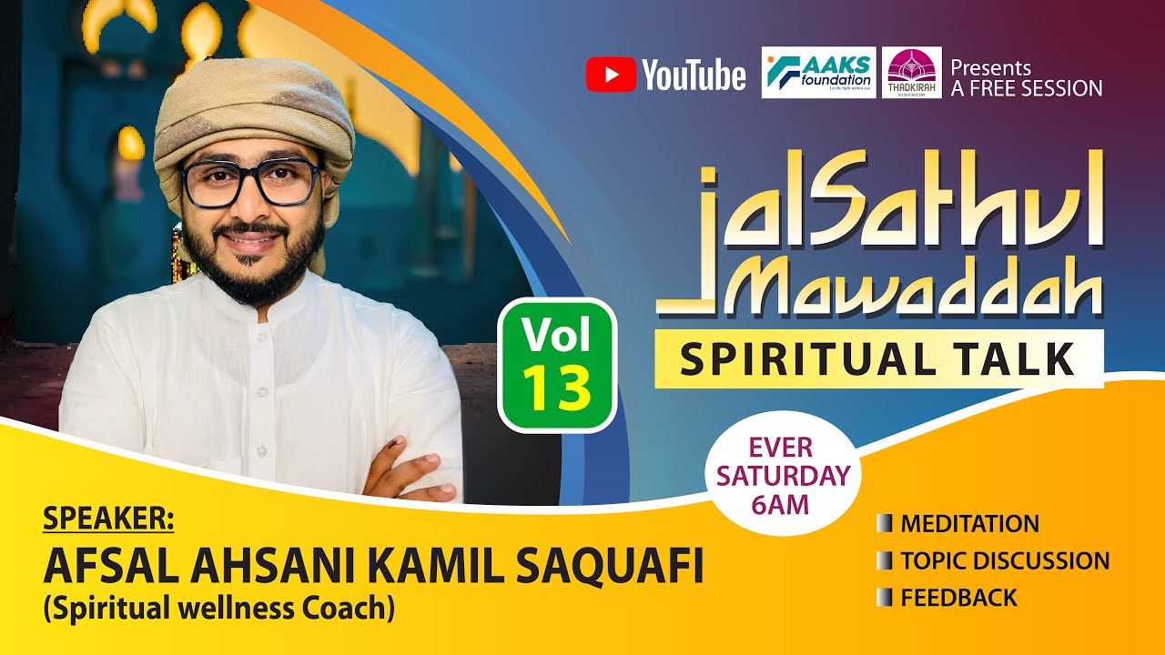 JM SPIRITUAL TALK - 13 | AAKS FOUNDATION | THADKIRA ONLINE ACADAMY ...