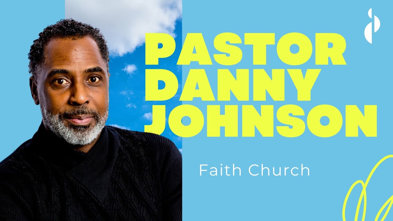 Pastor Danny Johnson | 8:30AM | Faith Church Roc - YouTube