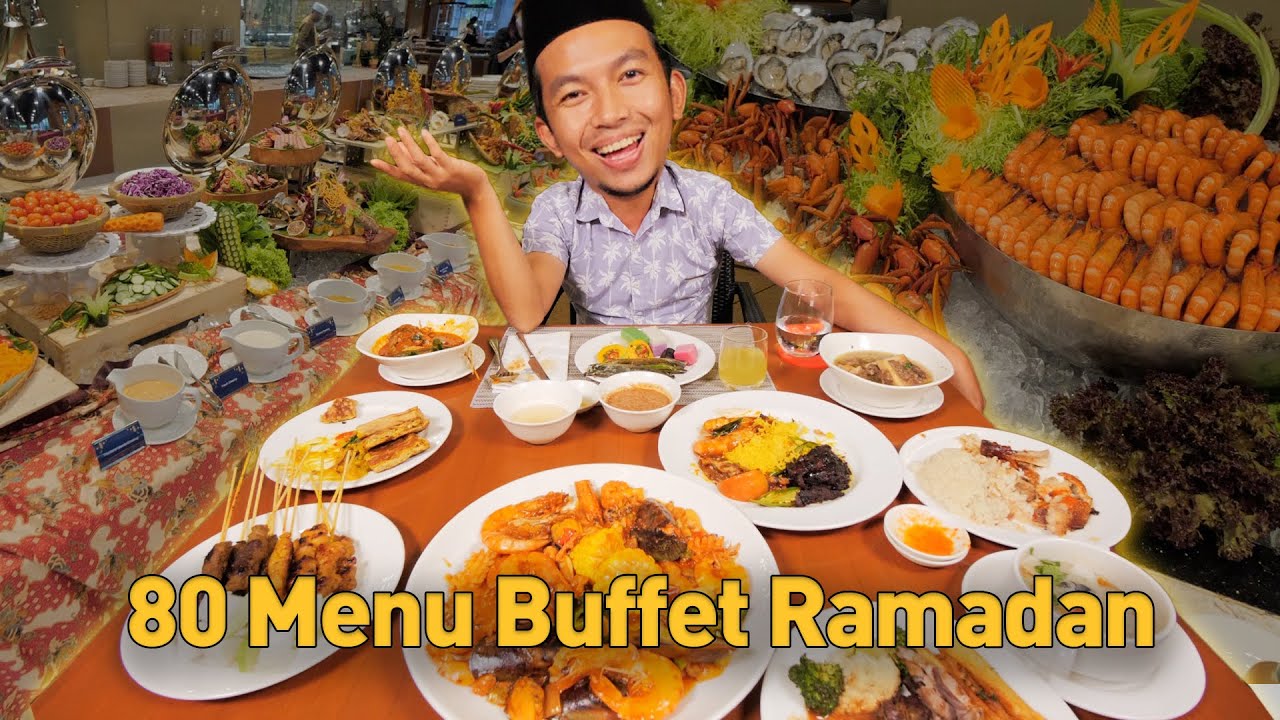 Lebih 80 Menu Buffet Ramadan Di One World Hotel , Siap Ada Menu KEJUTAN ...