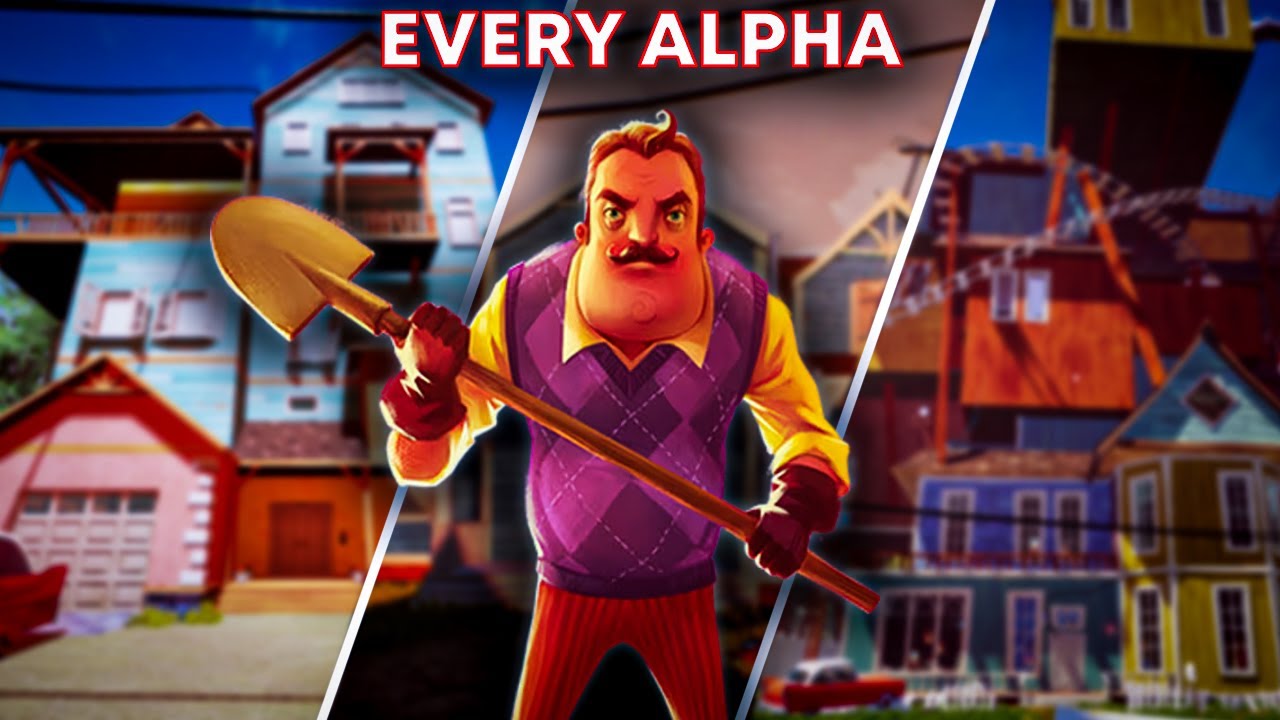 I PLAYED EVERY HELLO NEIGHBOR ALPHA - YouTube
