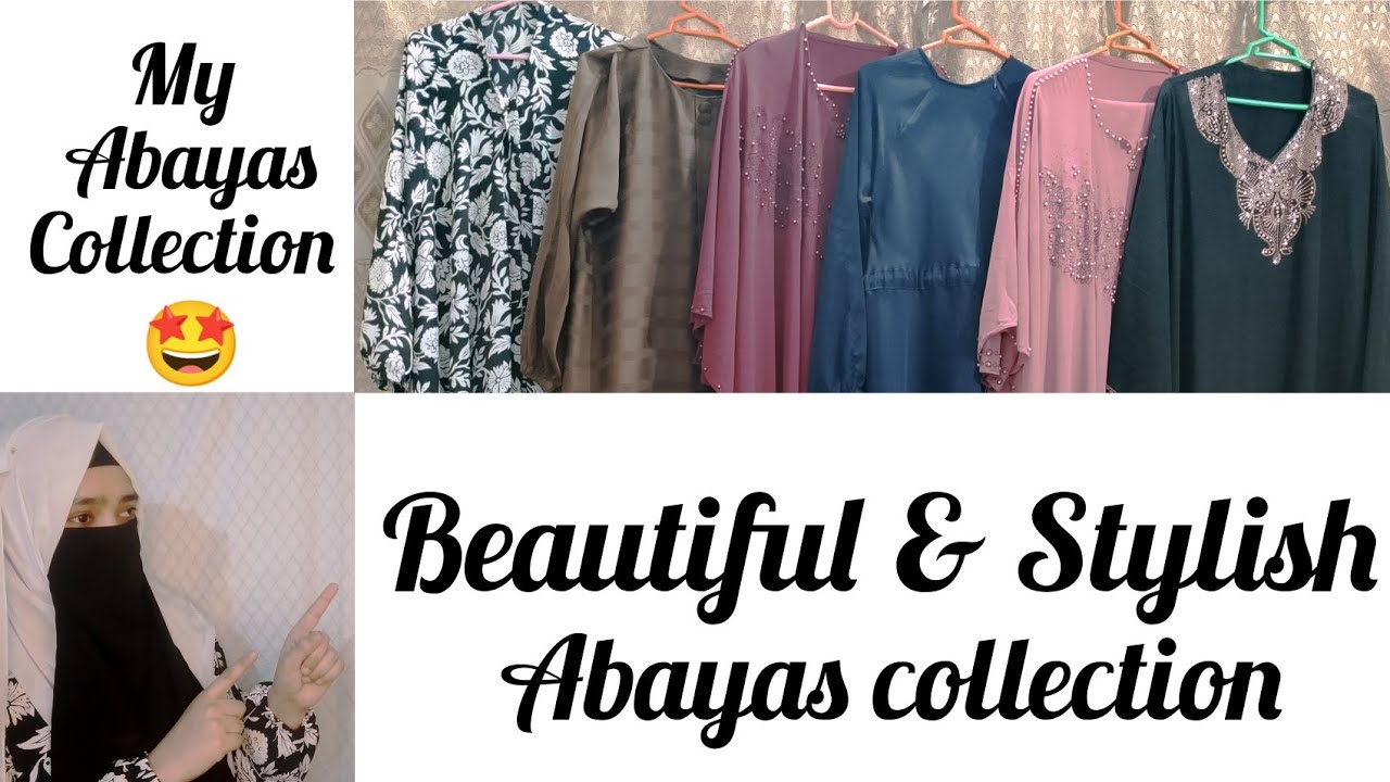 My New & Stylish Abayas collection | Everyday Wear Summer/Winter Abayas ...