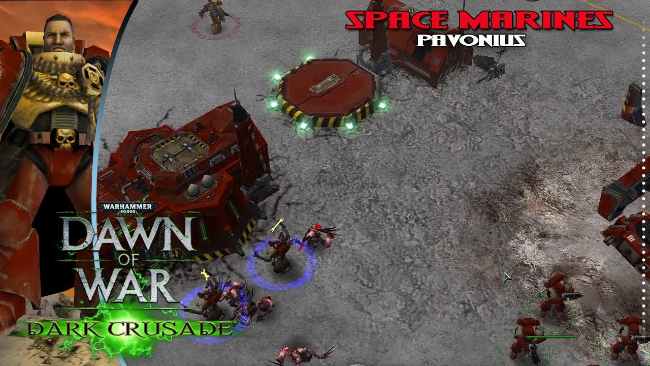 Dawn Of War Dark Crusade | Space Marines | Pavonis - YouTube