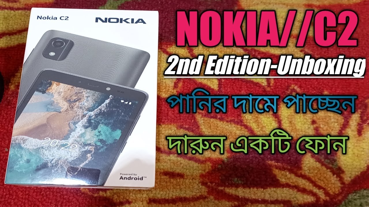 Nokia C2-TA1452 Full Unboxing Review||New Version 2nd Edition-একদম কম ...