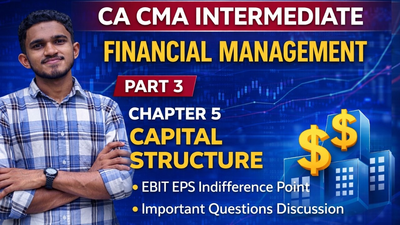 CA INTERMEDIATE FINANCIAL MANAGEMENT|CHAPTER 5 CAPITAL STRUCTURE PART3 ...