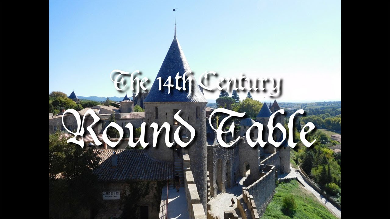 The 14th Century Round Table Series Ep 1 - YouTube