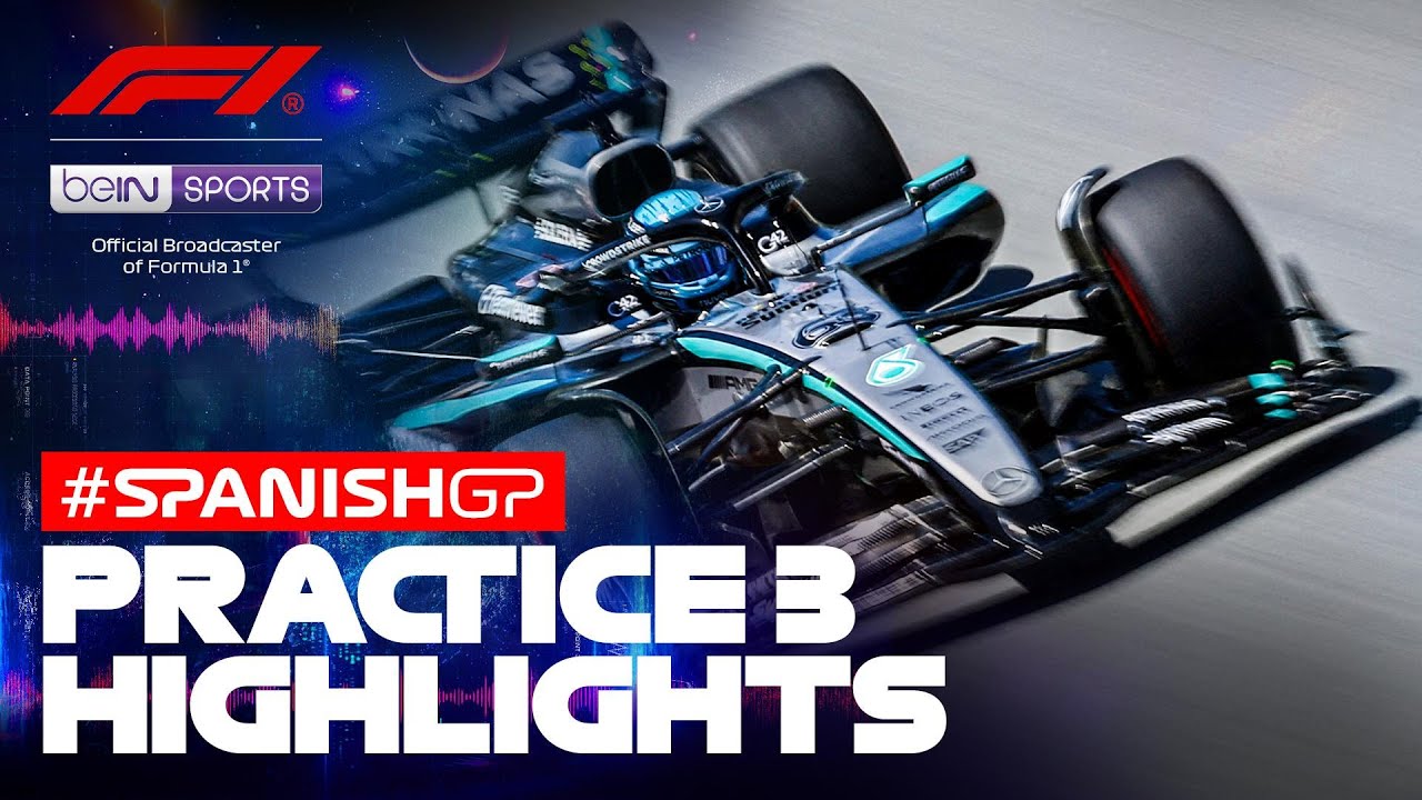 Practice 3 Highlights | Formula 1 Spanish Grand Prix 2025 - YouTube