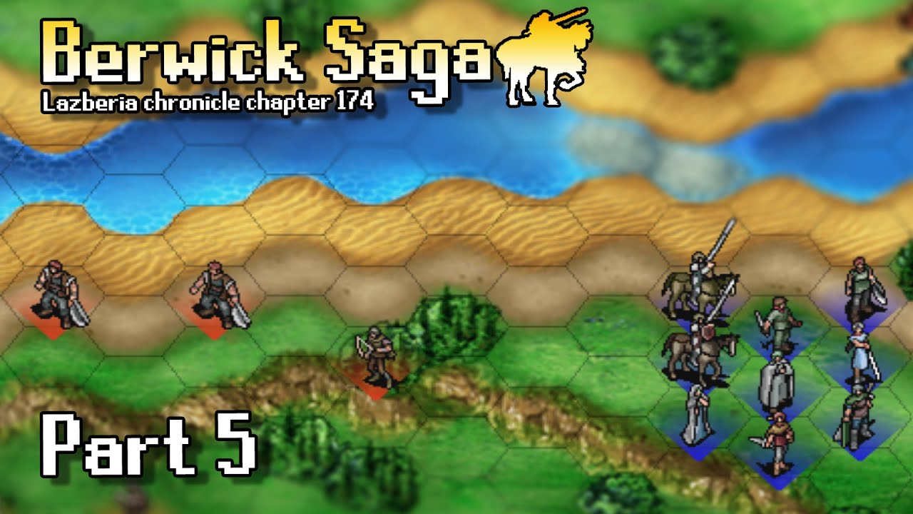【Berwick Saga pt.5】the difficulty is starting to ramp up - YouTube