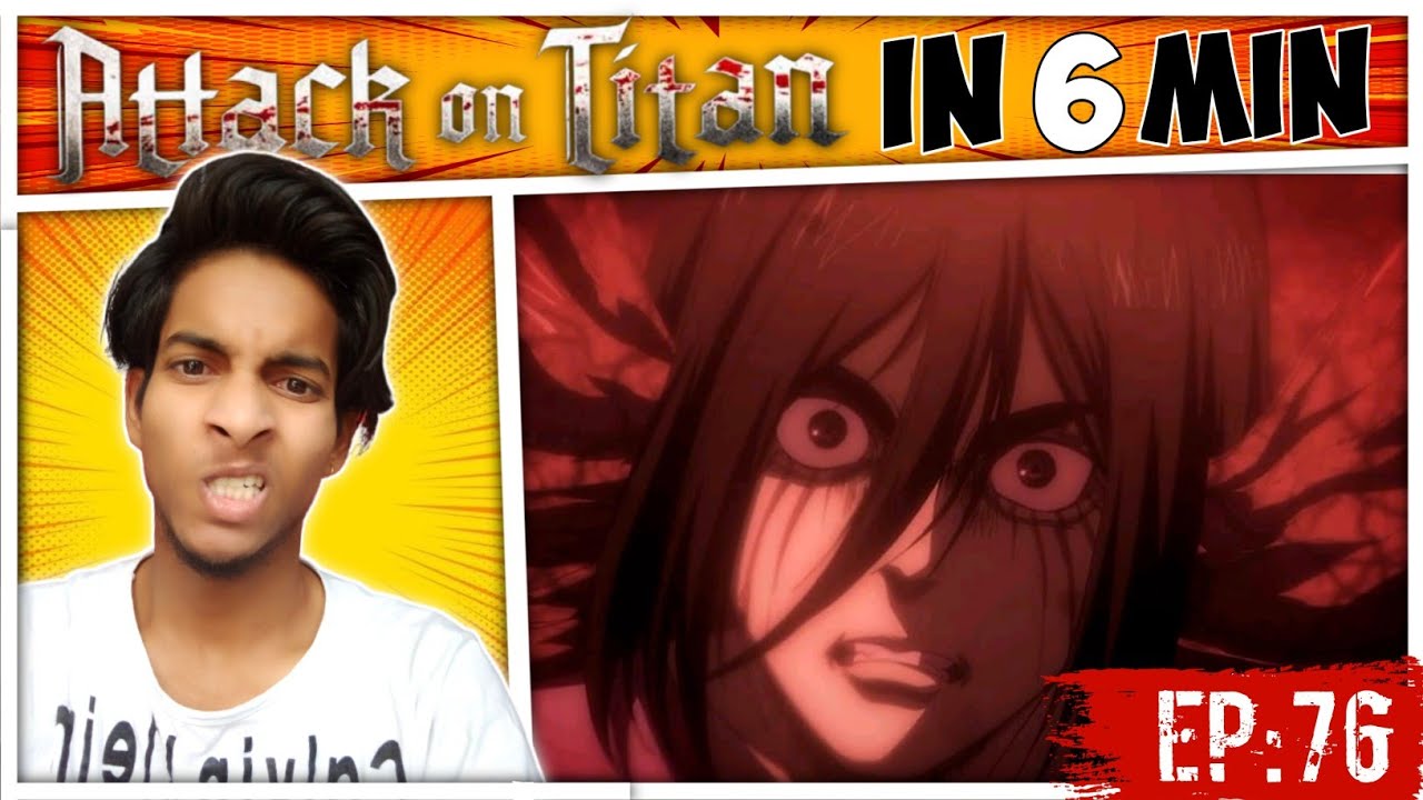 Attack On Titan Season 4 Part 2 Ep 1 Explained (AOT Episode 76 In Hindi ...
