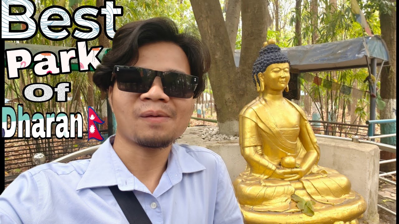 Roam With Bhujel At Dharan 🇳🇵 Most Beautiful park 📍/ pt² - YouTube