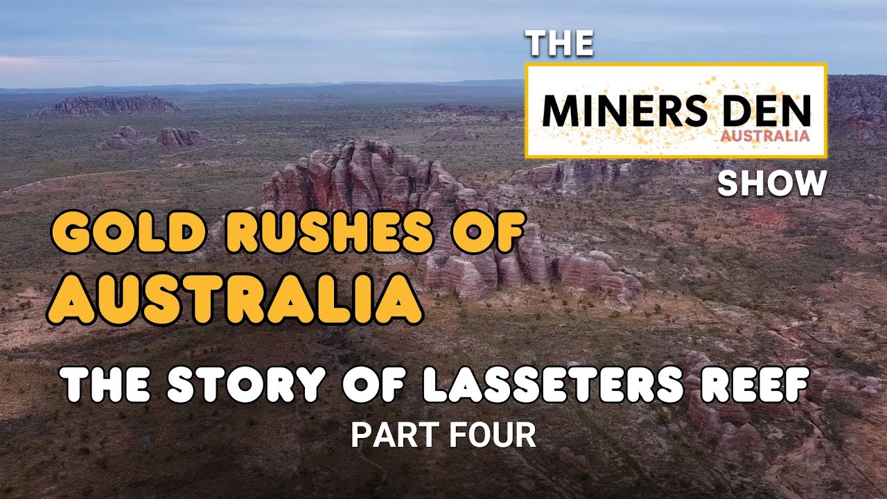 The Story of Lasseters Reef | Australia’s Greatest Gold Mystery | Gold ...