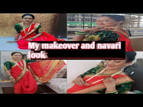 My Makeover and Navari Look/Mazha Makeover/Navari saree makeup look ...