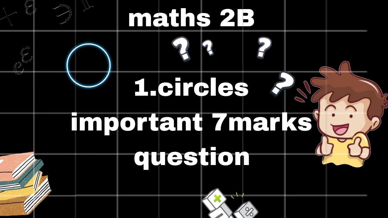 inter 2nd year.Maths 2B.1chapter:CIRCLES. important 7marks questions ...