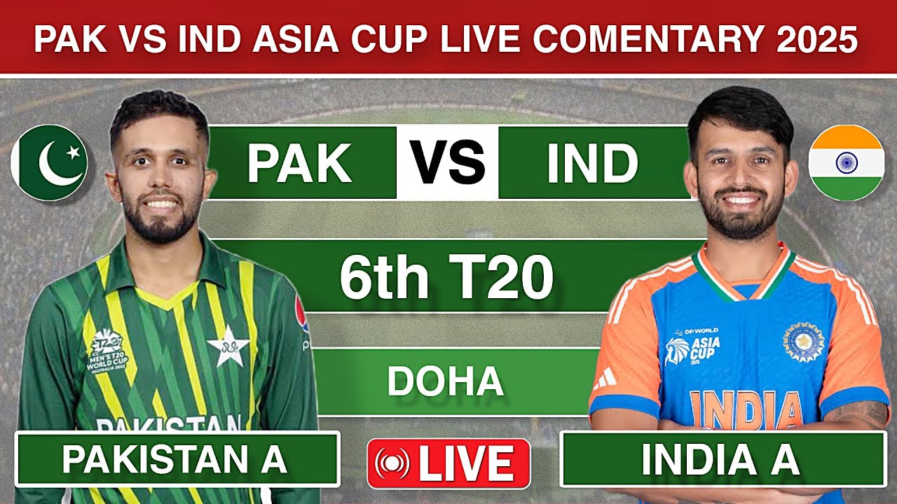 🔴 Pakistan A vs India a Asia Cup 2025 | Pak vs Ind Today Live Match ...