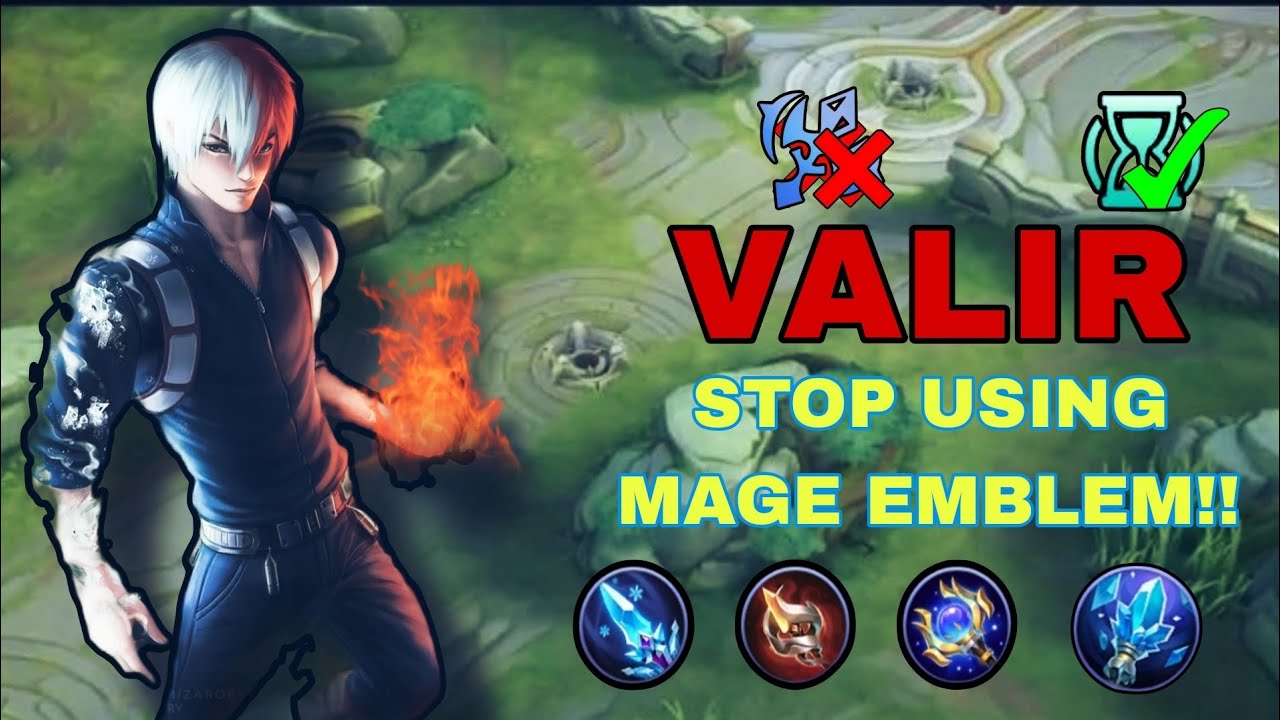 STOP USING MAGE EMBLEM || VALIR BEST SUPPORT EMBLEM GAMEPLAY || VALIR ...