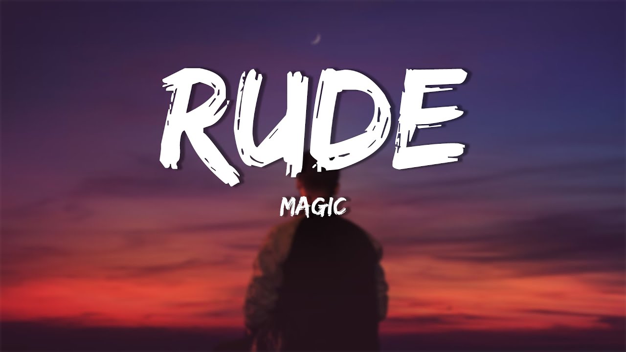 MAGIC! - Rude (Lyrics) - YouTube