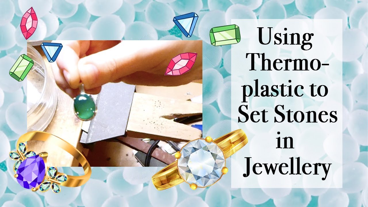 Using Thermoplastic to set stones in Jewellery - YouTube