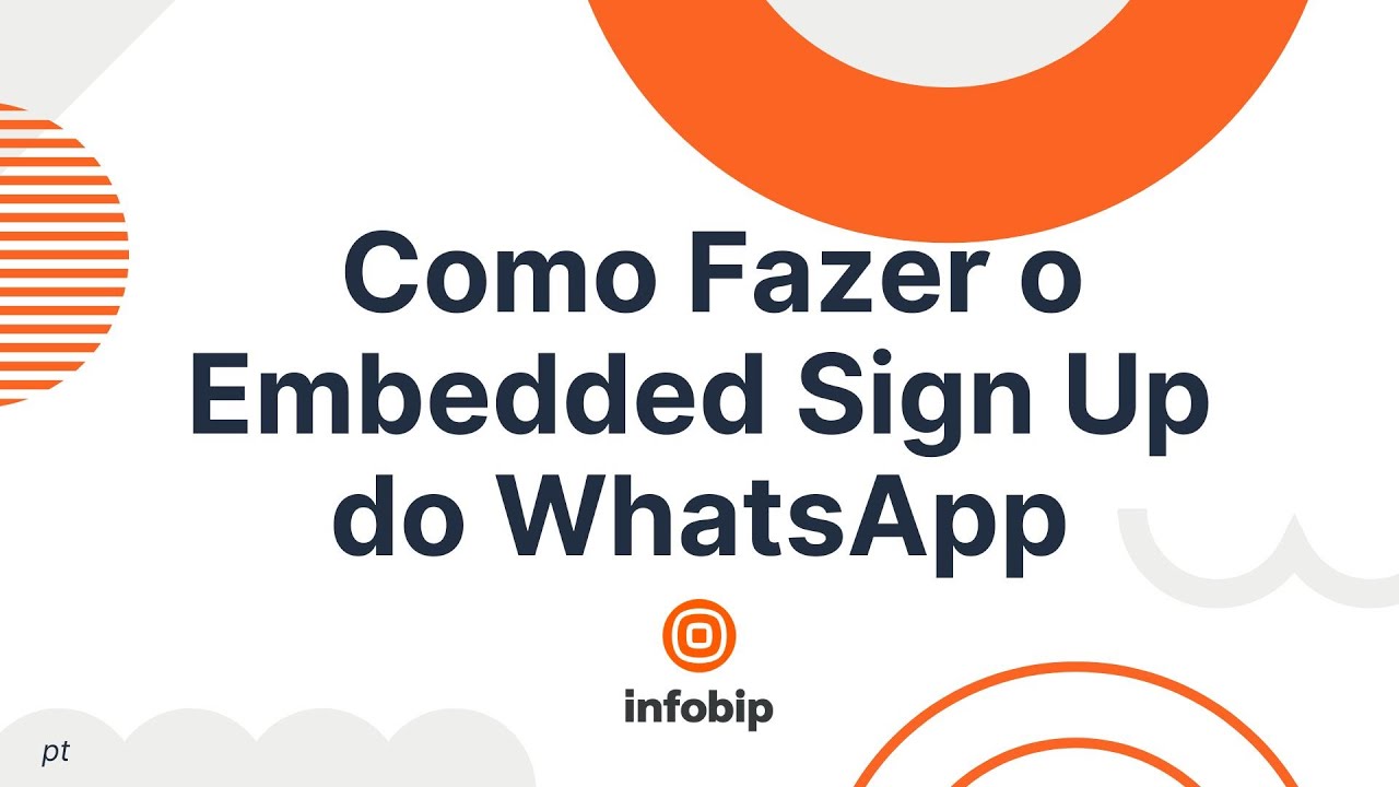 Como fazer o Embedded Sign Up do WhatsApp - Portal Infobip - YouTube