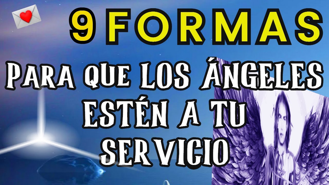 9 Claves Descubre a los Ángeles de una Manera Asombrosa Te AYUDAN ...