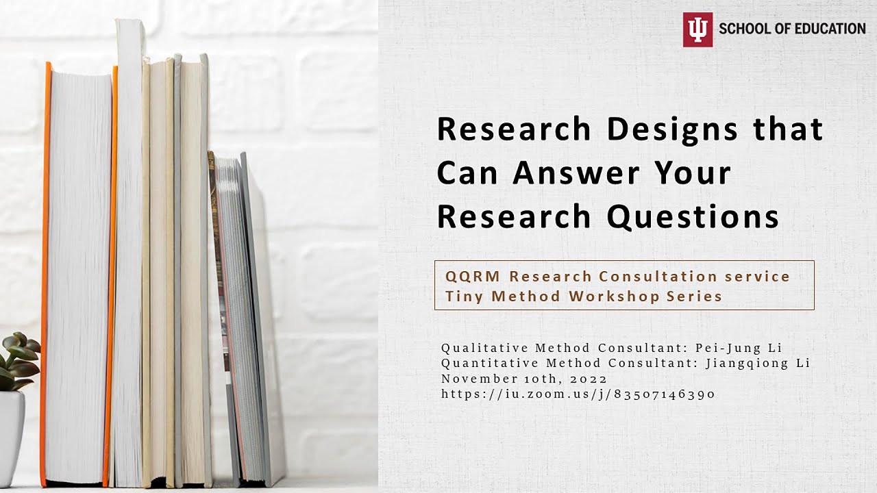 Research Designs that Can Answer Your Research Questions - YouTube