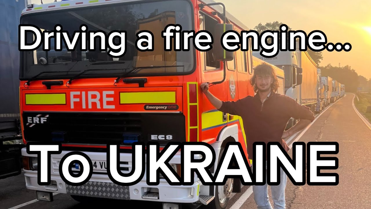 Driving a fire engine to UKRAINE - YouTube