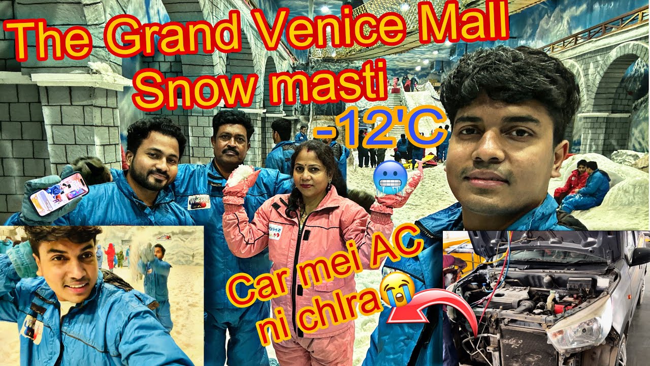 Snow Masti zone at The Grand Venice Mall |-12 Temperature 🥶 inside the ...