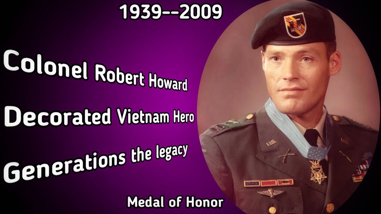 Hero of Vietnam War Colonel Robert Howard Brave Legacy | generations ...