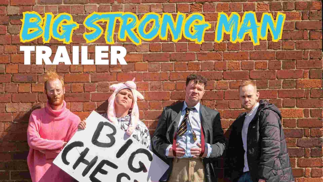 BIG STRONG MAN: SHOW TRAILER - YouTube