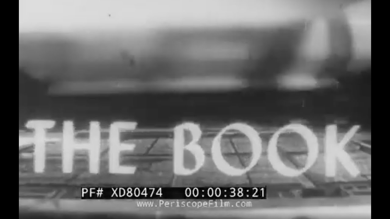 THE BOOK ” 1950s BOOK MAKING, PRINTING AND PUBLISHING EDUCATIONAL FILM ...