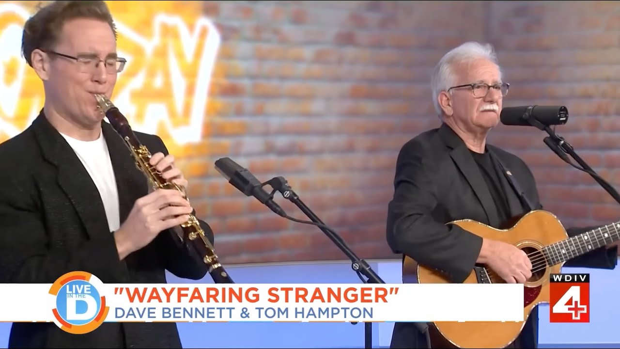 Dave Bennett and Tom Hampton - Wayfaring Stranger Live on WDIV 4 ...