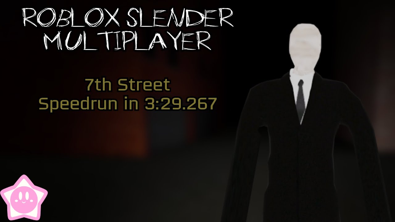 Roblox Slender Multiplayer 7th Street - 1 Player Speedrun in 3:29.267 ...