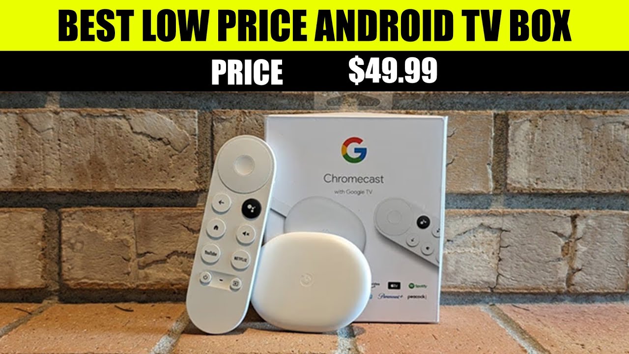 Best Budget Android Streaming Device - Chromecast With Google Tv 4k ...