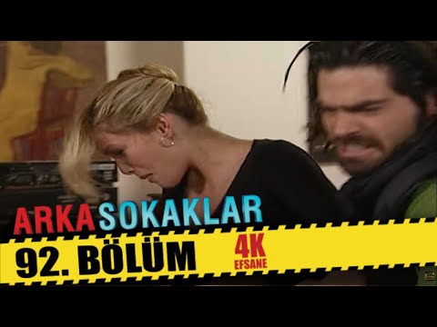ARKA SOKAKLAR 92. BÖLÜM | 4K