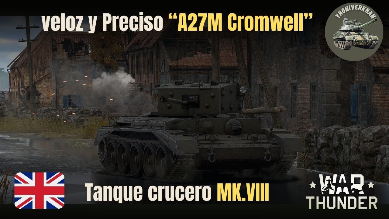 Cromwell A27M es un tanque británico MUY EFECTIVO en combate - YouTube