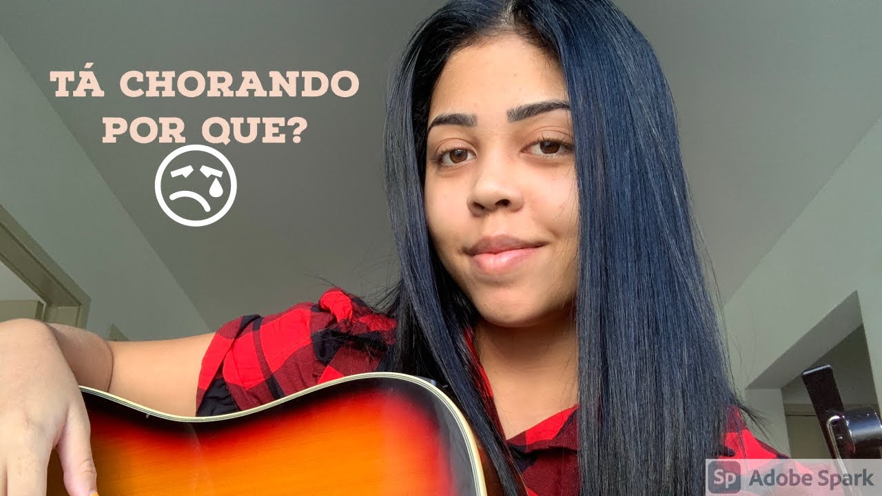 “Tá chorando por que ?” - Luana Dias |Cover preto no branco| - YouTube