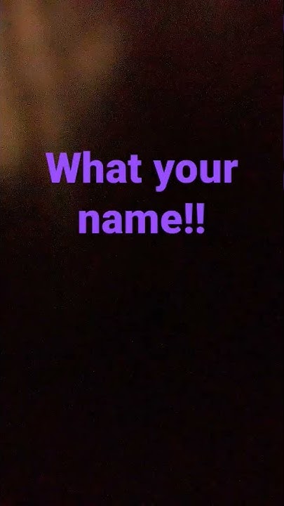 what your name - YouTube