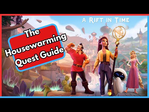 The Housewarming Quest Guide in Disney Dreamlight Valley