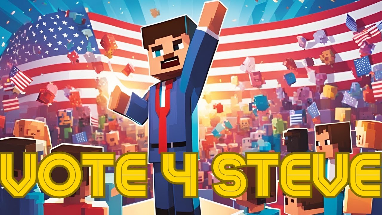 Minecraft Steve Runs For President! "Vote For Steve!" – A Minecraft ...