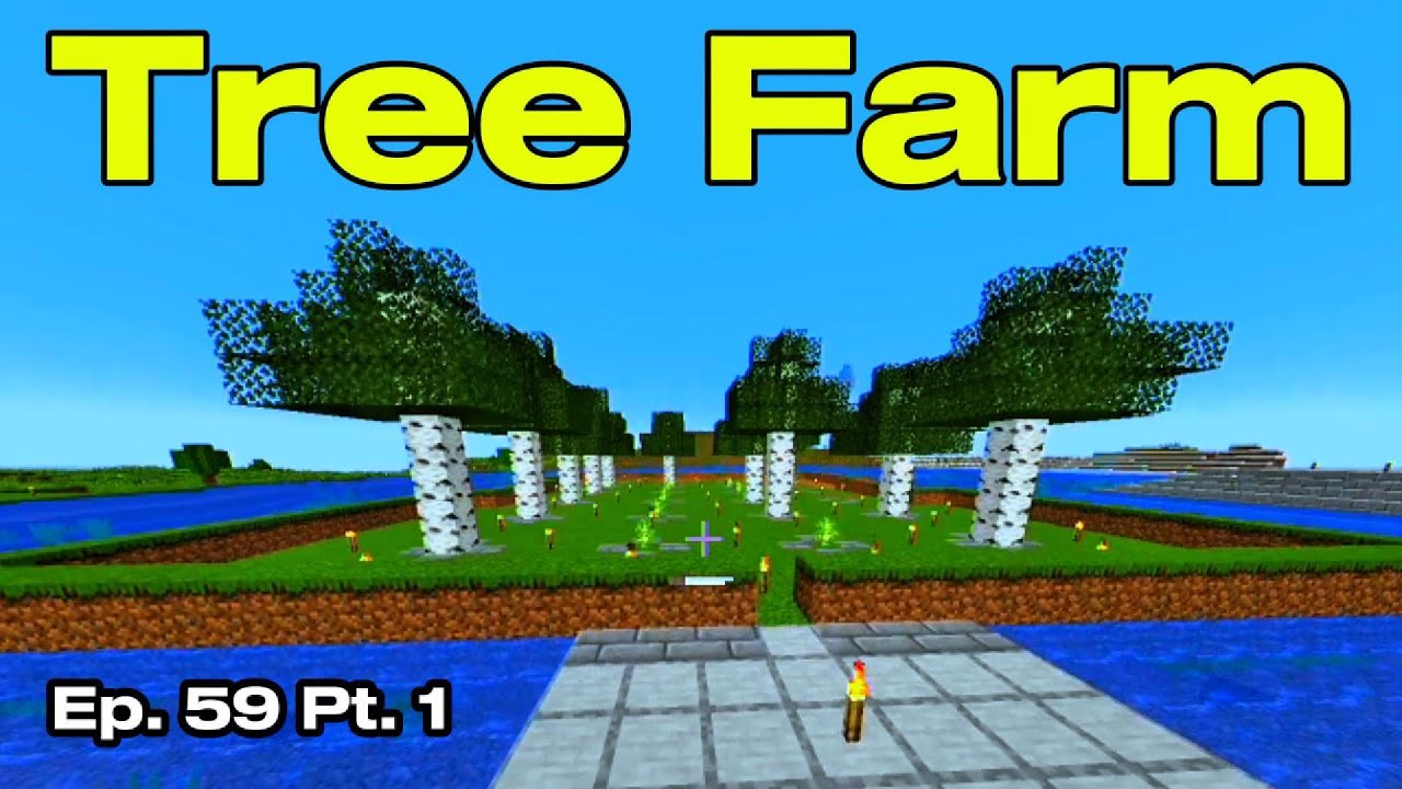 Tree Farm Tower - Tower Week Day 2 | Let's Play Minecraft [Ep. 59 Pt. 1 ...
