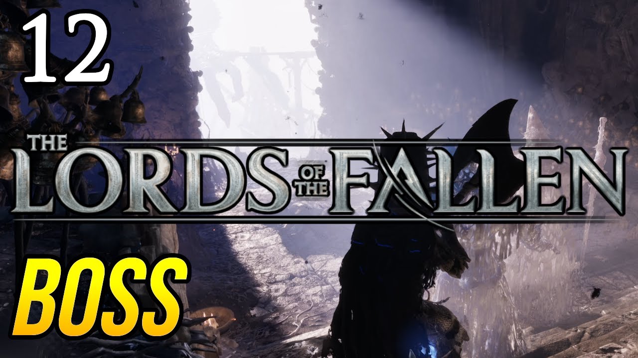 WĄWÓZ i BURZYCIEL 🔥 Lords of the Fallen ⚔️ Zagrajmy Gameplay PL [#12 ...