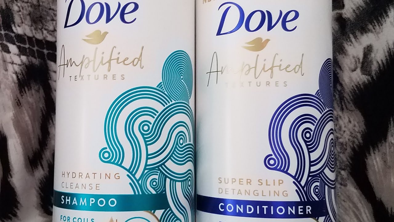 Review - Dove Amplified Textures Shampoo and Conditioner - YouTube