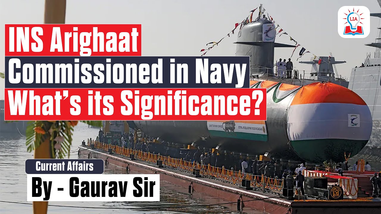 INS Arighaat Commissioned: India's 2nd Nuclear Submarine & Its ...