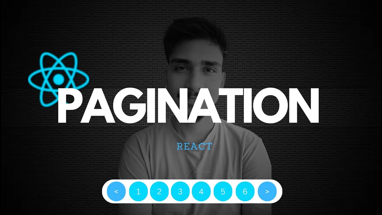 Mastering Pagination in React: Build Efficient & Dynamic Page Navigation! - YouTube