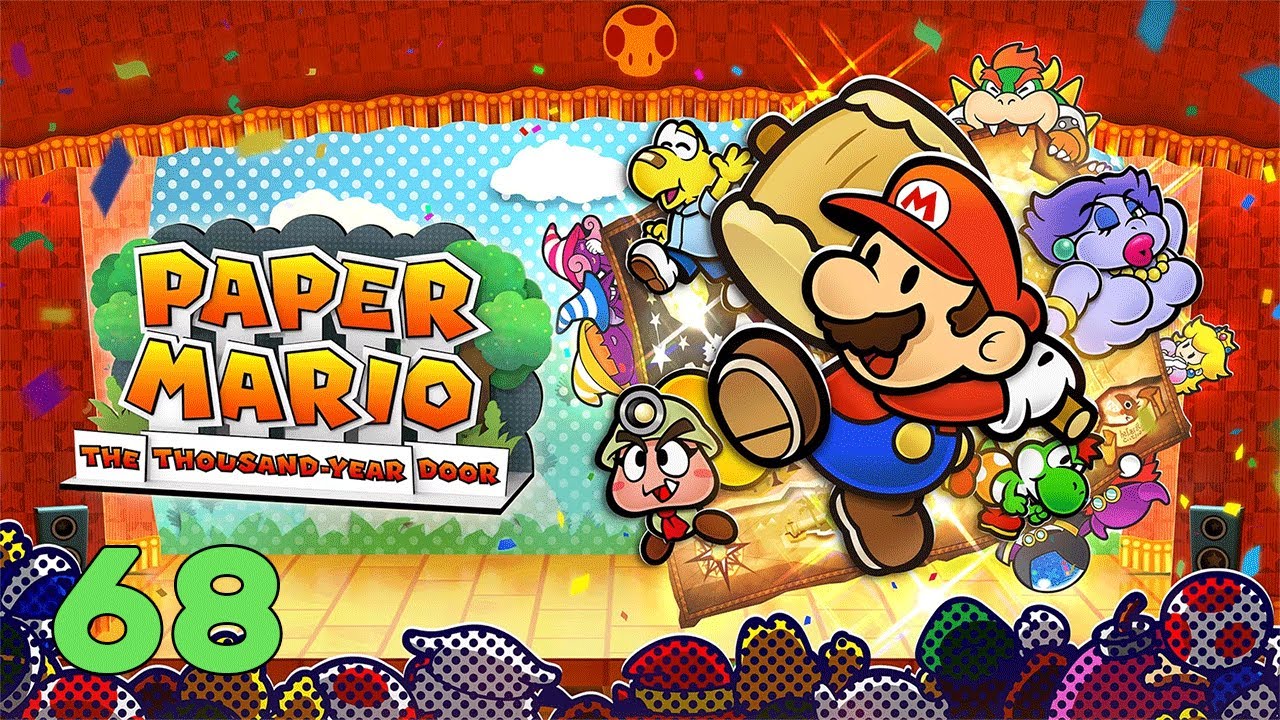 Paper Mario: The Thousand-Year Door | Excuse Me, I Need Those | Part 68 ...