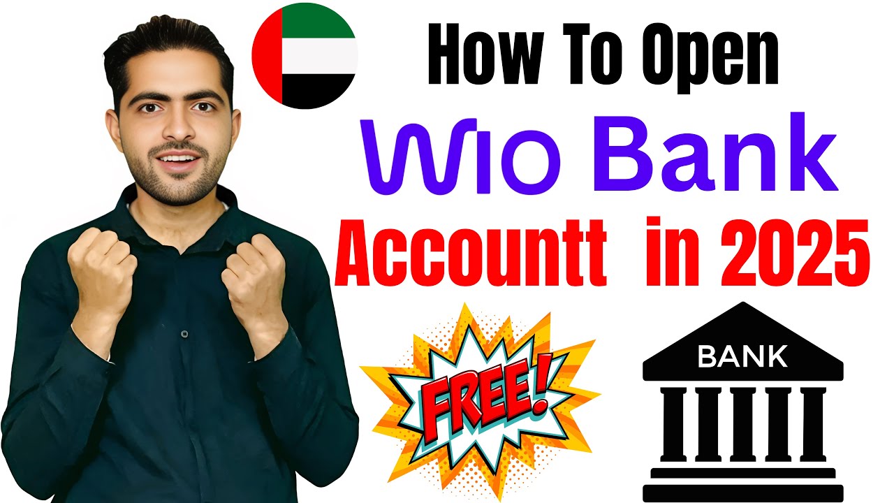 How to Open a Wio Bank Account in 2025 – Step-by-Step Guide - YouTube