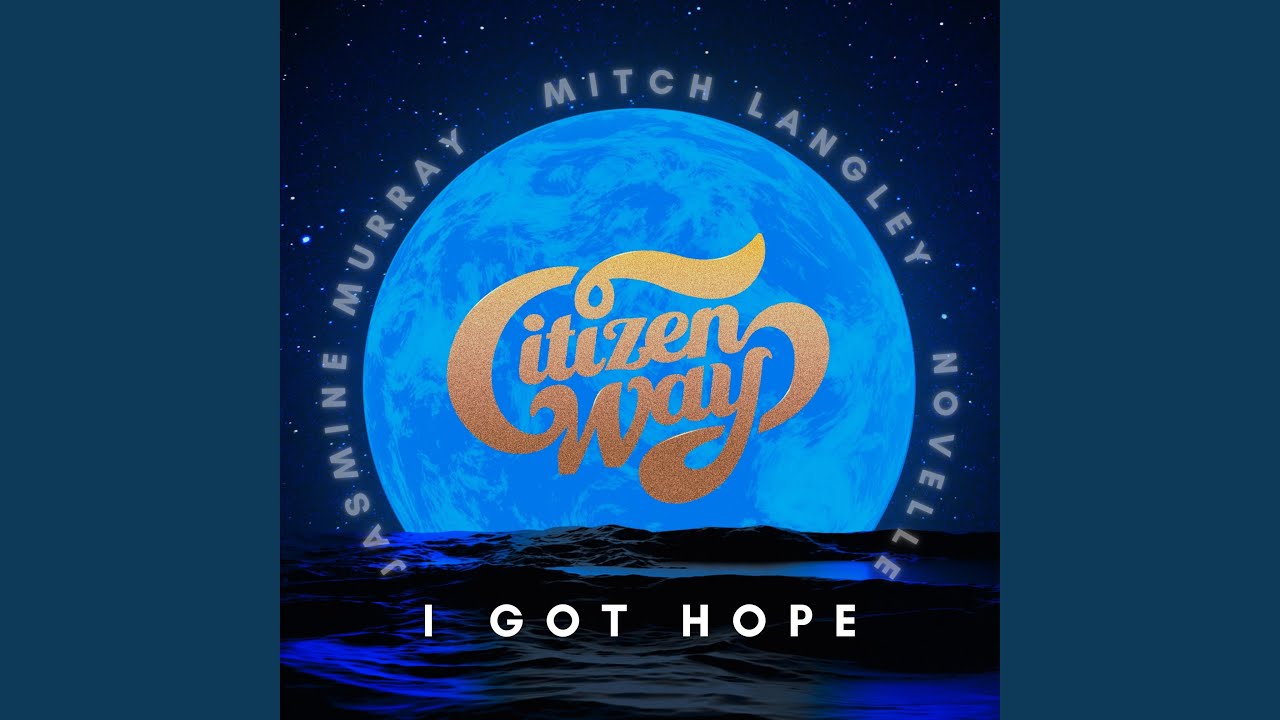 I GOT HOPE (feat. Novelle) - YouTube Music