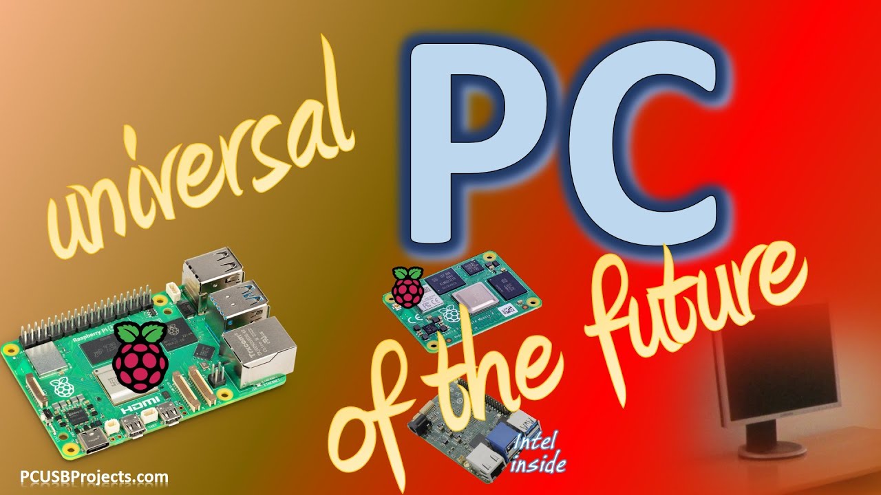 Universal PC of the future inspired by Raspberry Pi 5 and other SBCs ...