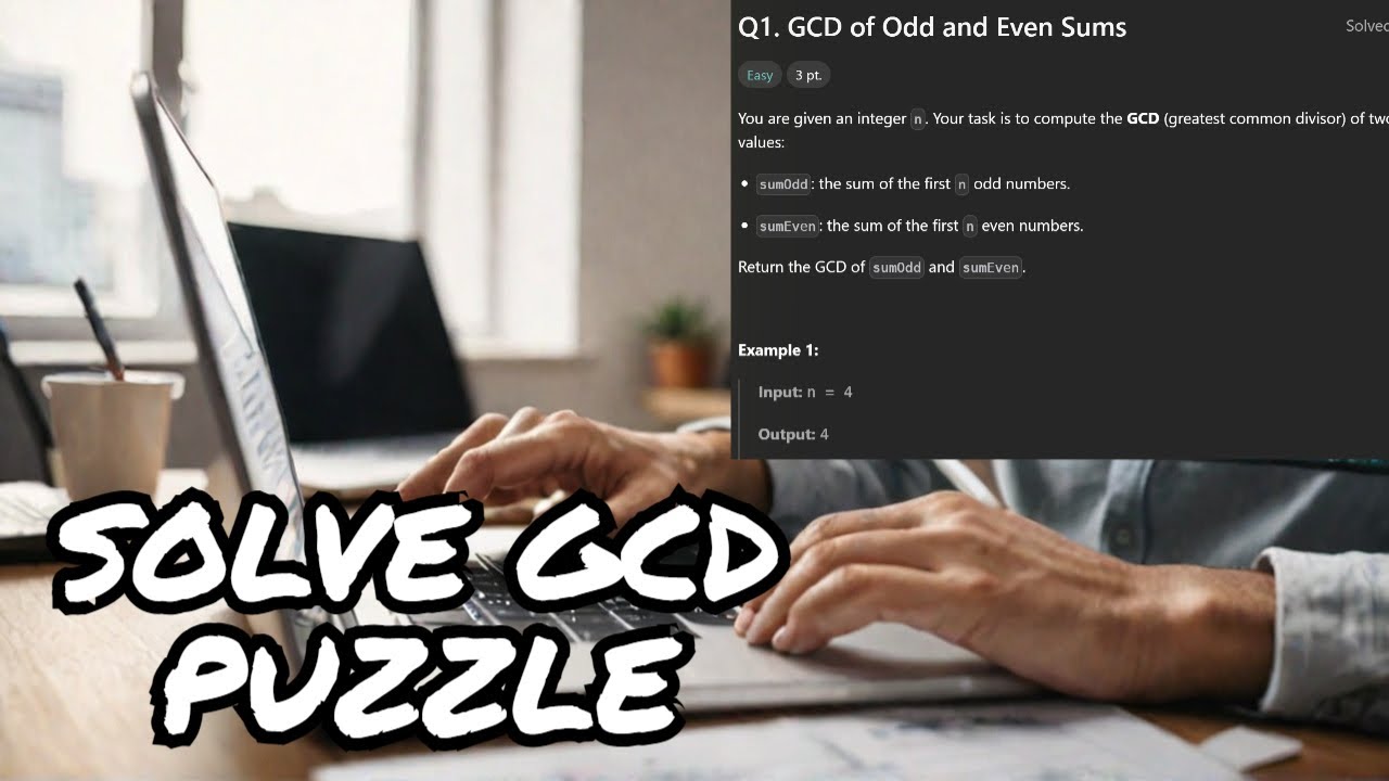 How to Solve ‘GCD of Odd and Even Sums’ in Java | LeetCode Easy Explained - YouTube