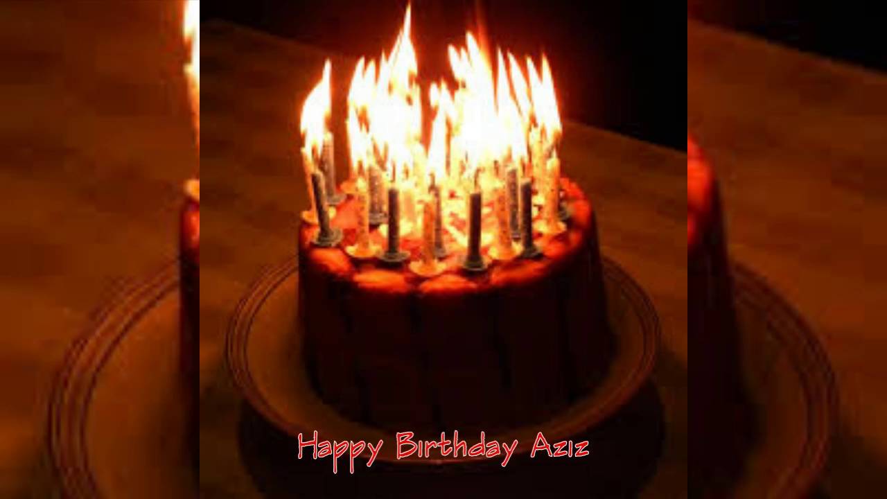 happy birthday aziz - YouTube