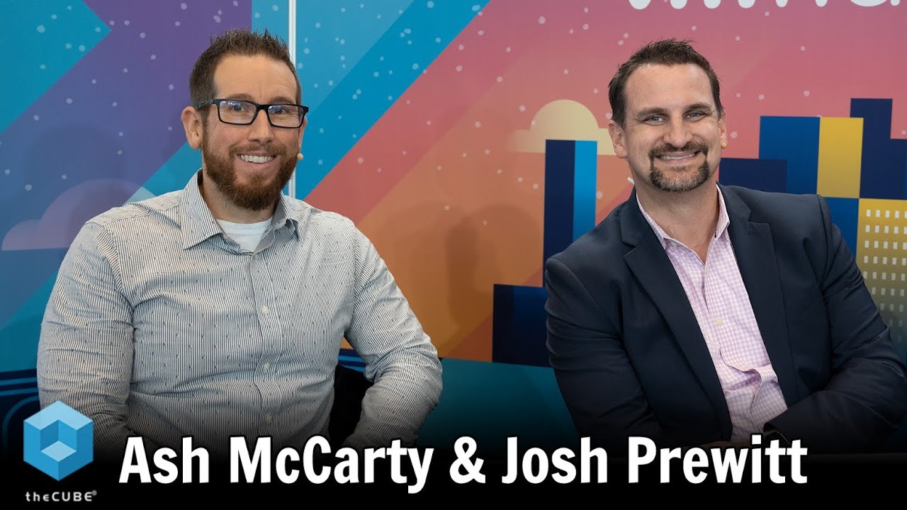 Ash McCarty, Dell Technologies & Josh Prewitt, Rackspace Technology ...